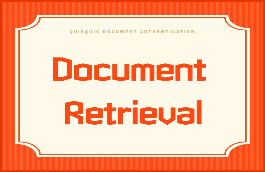 Documents Retrieval (Personal Documents, Business Documents, etc ...