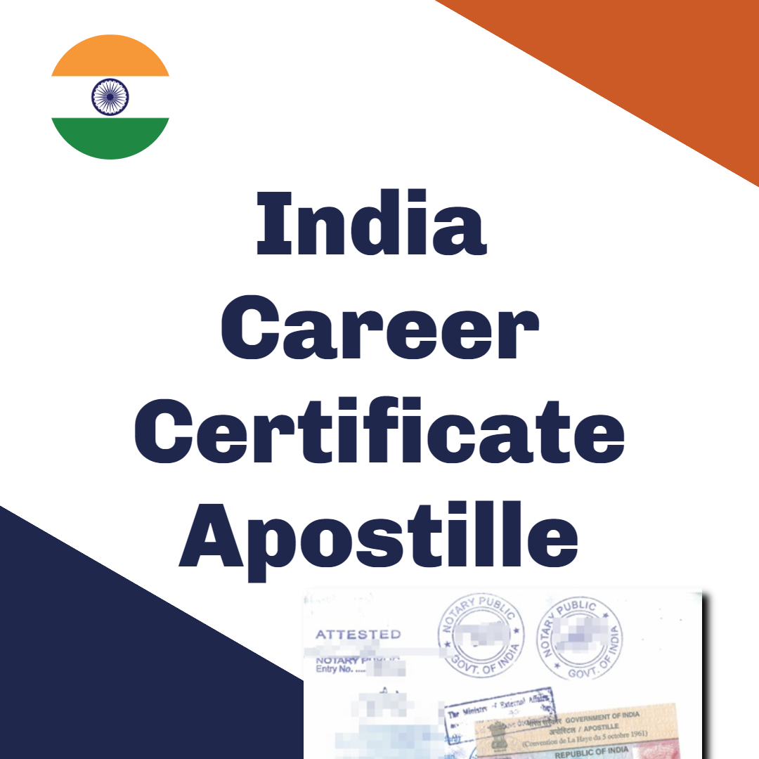 Apostille Service for India Career Certificate with Hague Apostille ...
