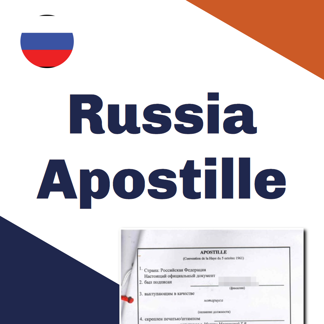 Apostille Service for Russia Documents with Hague Apostille Services
