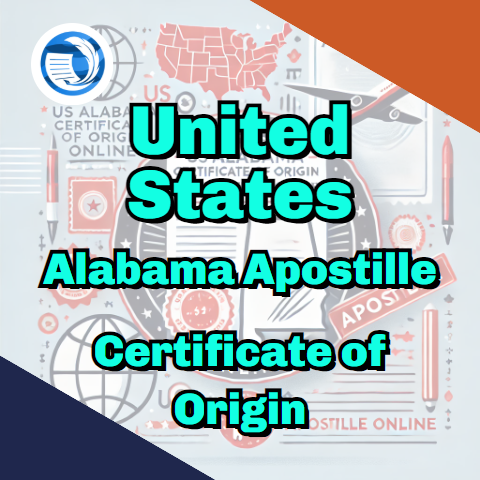 US Alabama Certificate of Origin Apostille Online