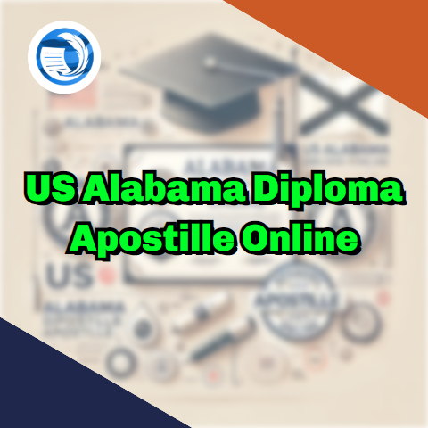 US Alabama Diploma Apostille Online