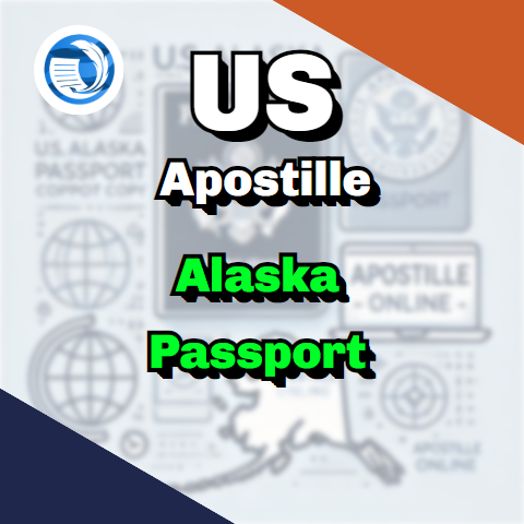 US Alaska Passport Copy Apostille Online