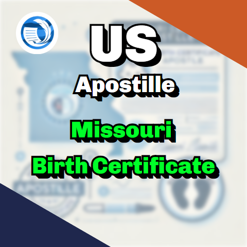 US Missouri Birth Certificate Apostille Online