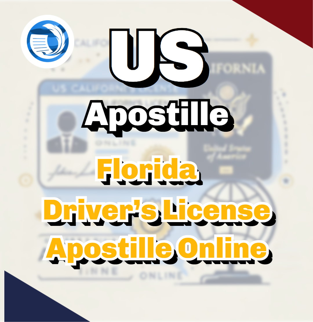 US Florida Driver’s License Apostille Online