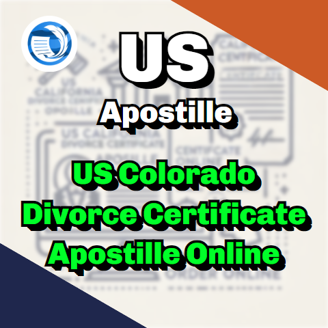 US Colorado Divorce Certificate Apostille Online - Hague Apostille ...