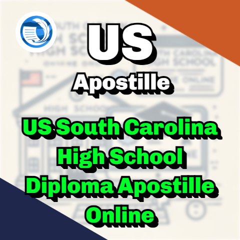 US South Carolina High School Diploma Apostille Online - Hague ...