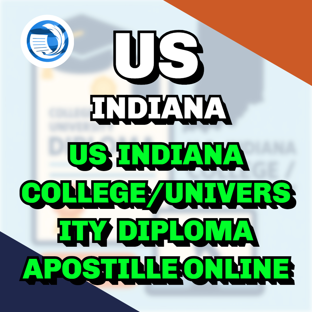 Indiana Diploma Apostille Guide