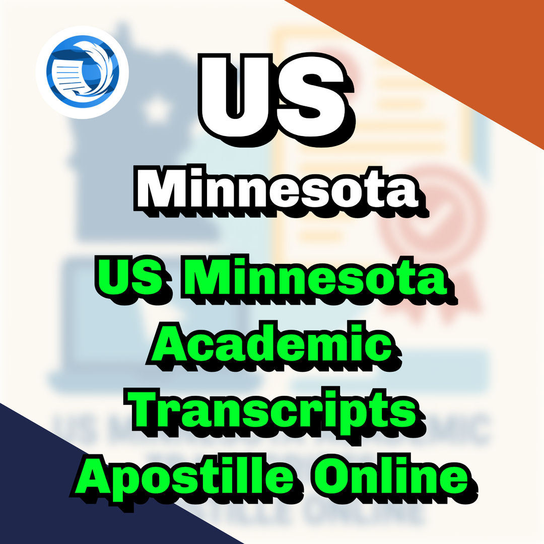 US Minnesota Academic Transcripts Apostille Online