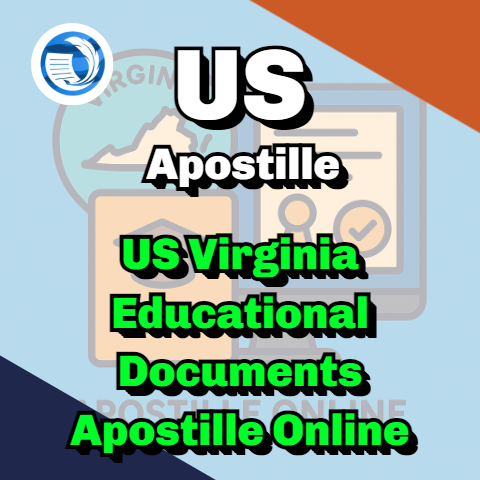 US Virginia Educational Documents Apostille Online - Hague Apostille ...