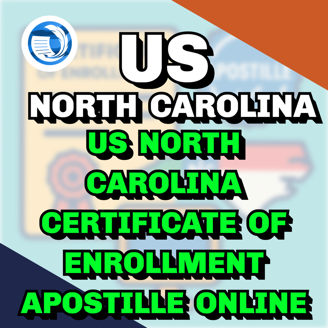 US North Carolina Certificate of Enrollment Apostille Online